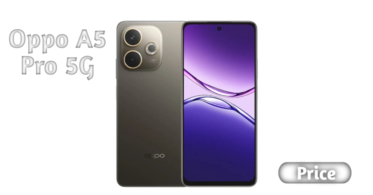 Oppo A5 Pro 5G Price In Bangladesh, India 2025 Full Specs